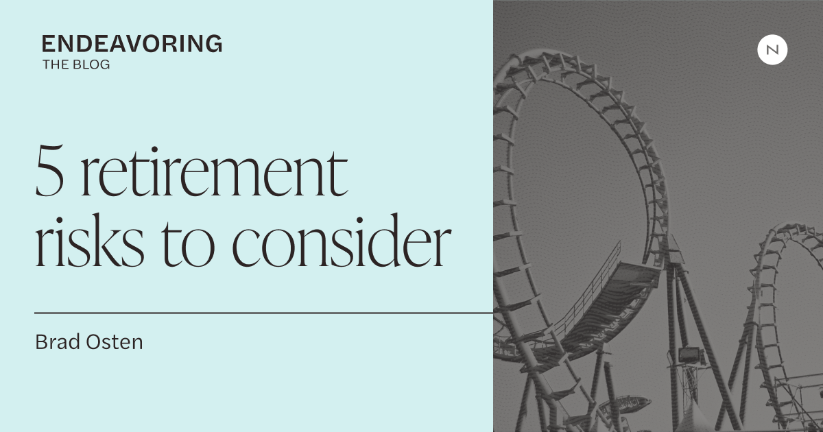 5 retirement risks to consider | NDVR